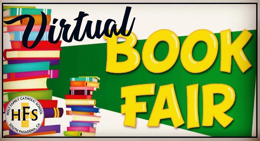 Holy Family School's Scholastic Virtual Book Fair - Pasadena Schools